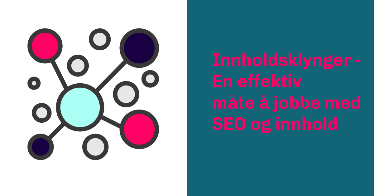 Topic Clusters og SEO Topic Clusters og SEO